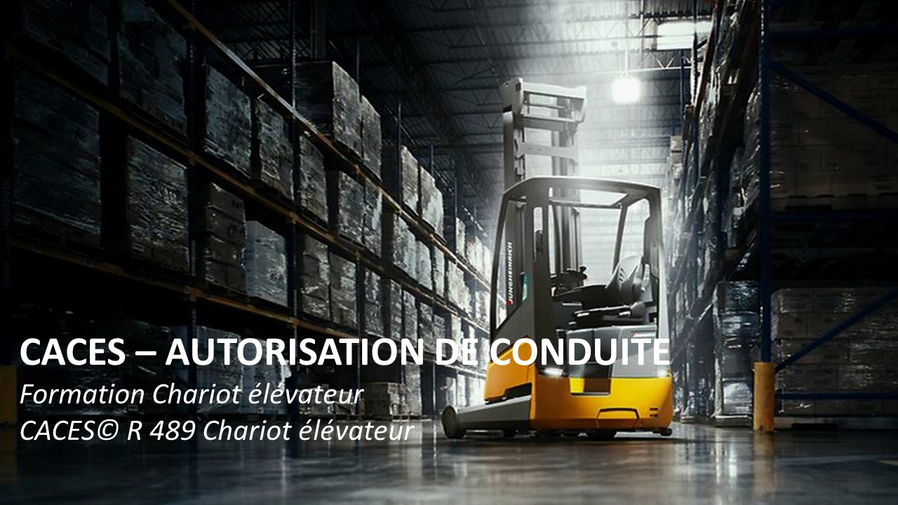CACES - AUTORISATION DE CONDUITE - SSP Formation